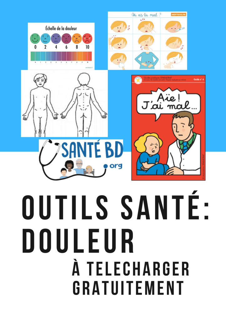 Outils SANTE: DOULEUR – Virginie Couillaud, éducatrice spécialisée
