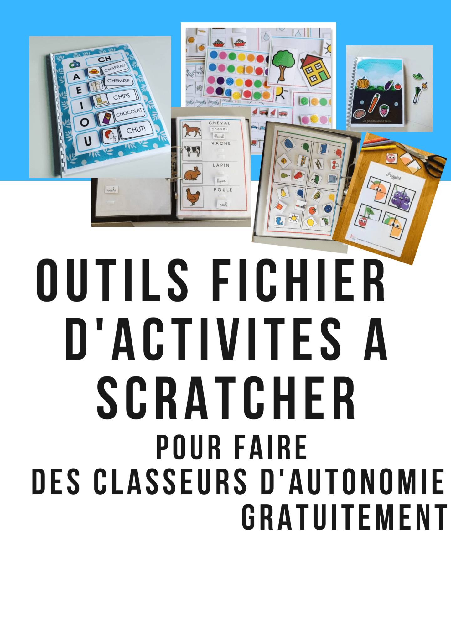 OUTILS Fichiers d’ACTIVITES A SCRATCHER pour faire des CLASSEURS d ...