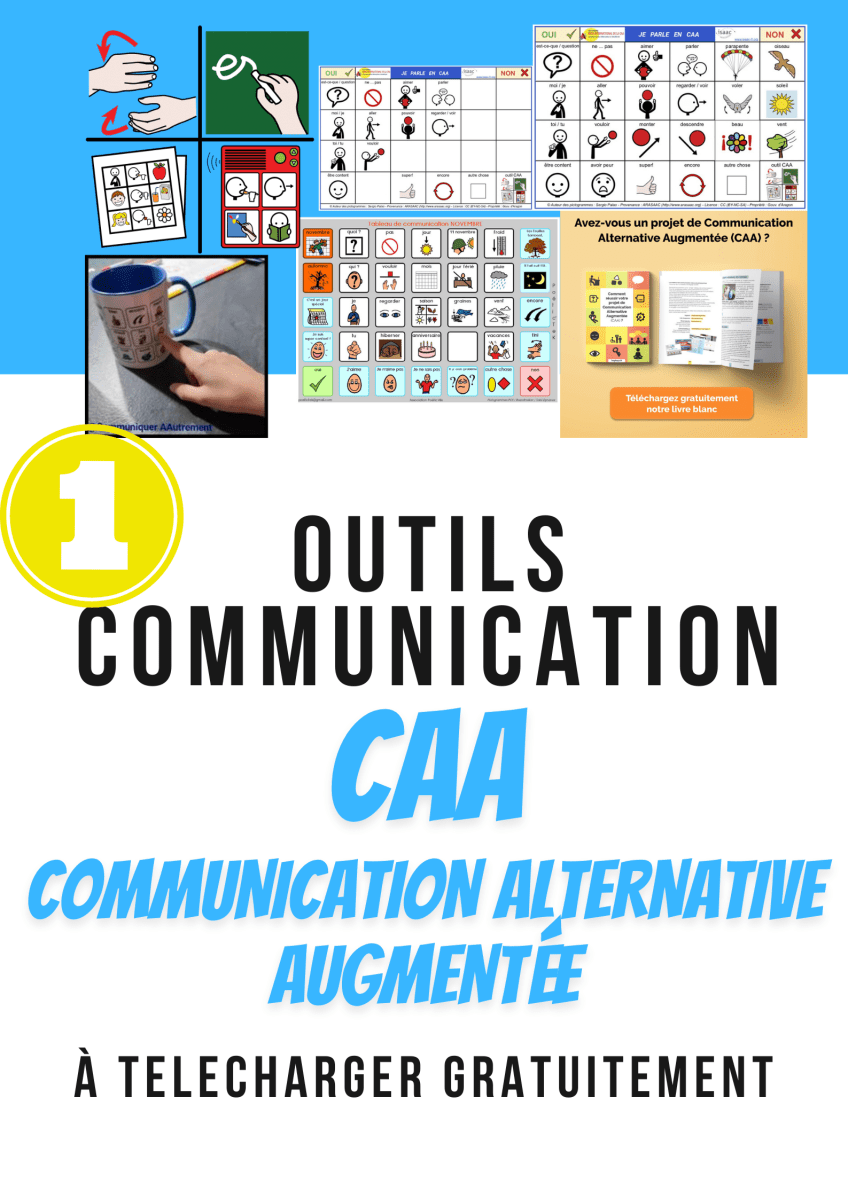 Outils COMMUNICATION 1 : la CAA , guide de mise en place et planches de communication – Virginie ...
