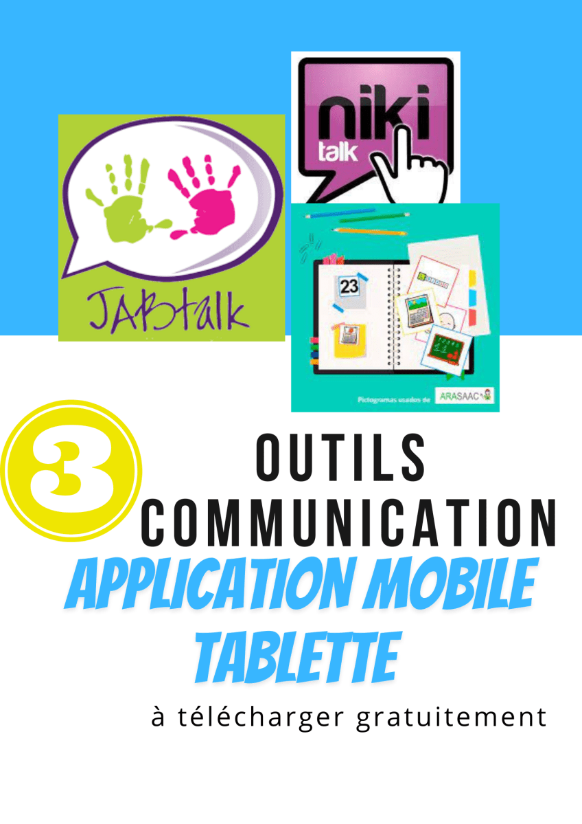 Outils COMMUNICATION 3: APPLICATIONS MOBILE/TABLETTE – Virginie ...